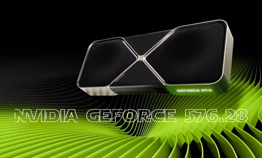 NVIDIA GeForce 576.28 WHQL, Que De La Correction De Bugs RTX 5000 ...
